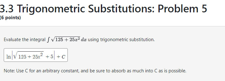 Solved 3.3 Trigonometric Substitutions: Problem 5 6 points) | Chegg.com