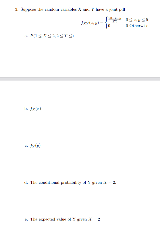 [Solved]: 3. Suppose the random variables ( X ) and ( Y