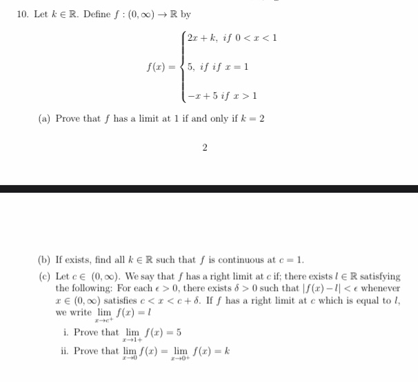 Solved Let k € R. Define f: (0, 0) → R by f(x) ={ 2x+k, if 0 | Chegg.com