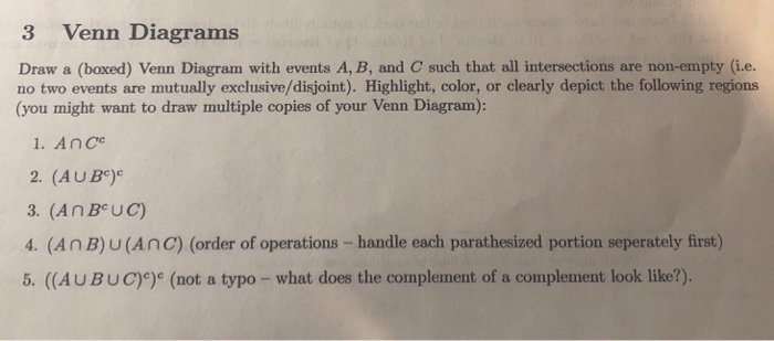 Solved 3 Venn Diagrams Draw a (boxed) Venn Diagram with | Chegg.com