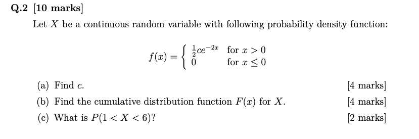 Solved Q.2 [10 marks] Let X be a continuous random variable | Chegg.com