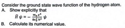 Solved Consider the ground state wave function of ﻿the | Chegg.com