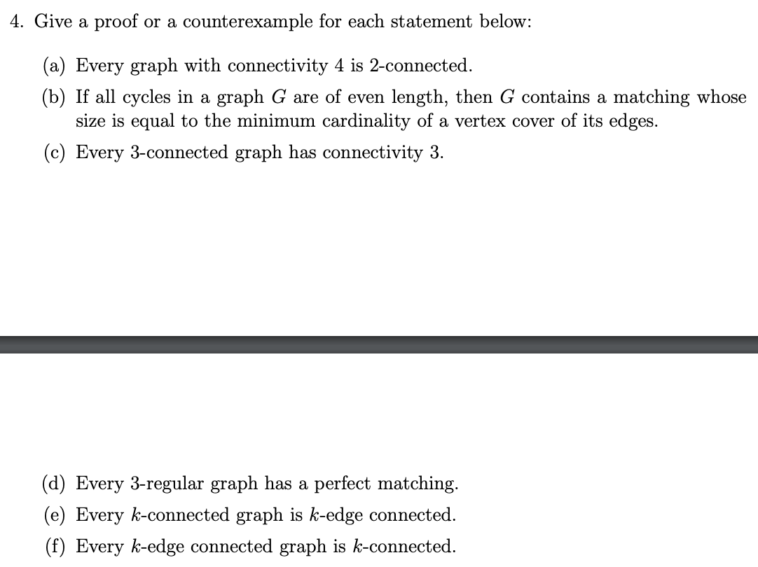 4. Give a proof or a counterexample for each | Chegg.com