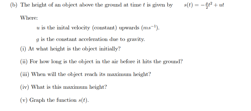 Solved (b) The height of an object above the ground at time | Chegg.com