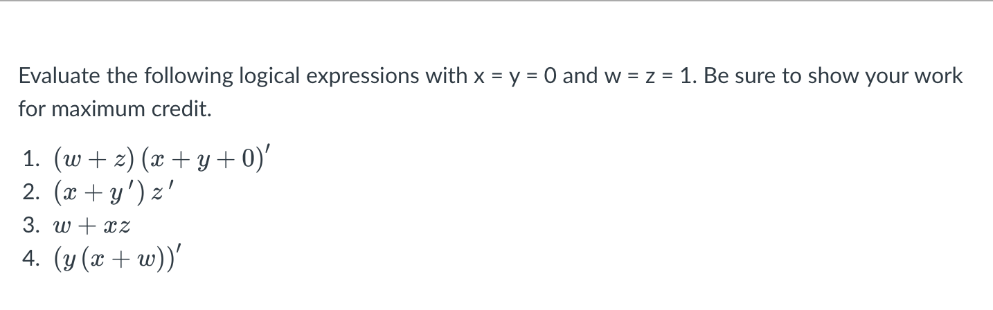 Solved Evaluate The Following Logical Expressions With X Y