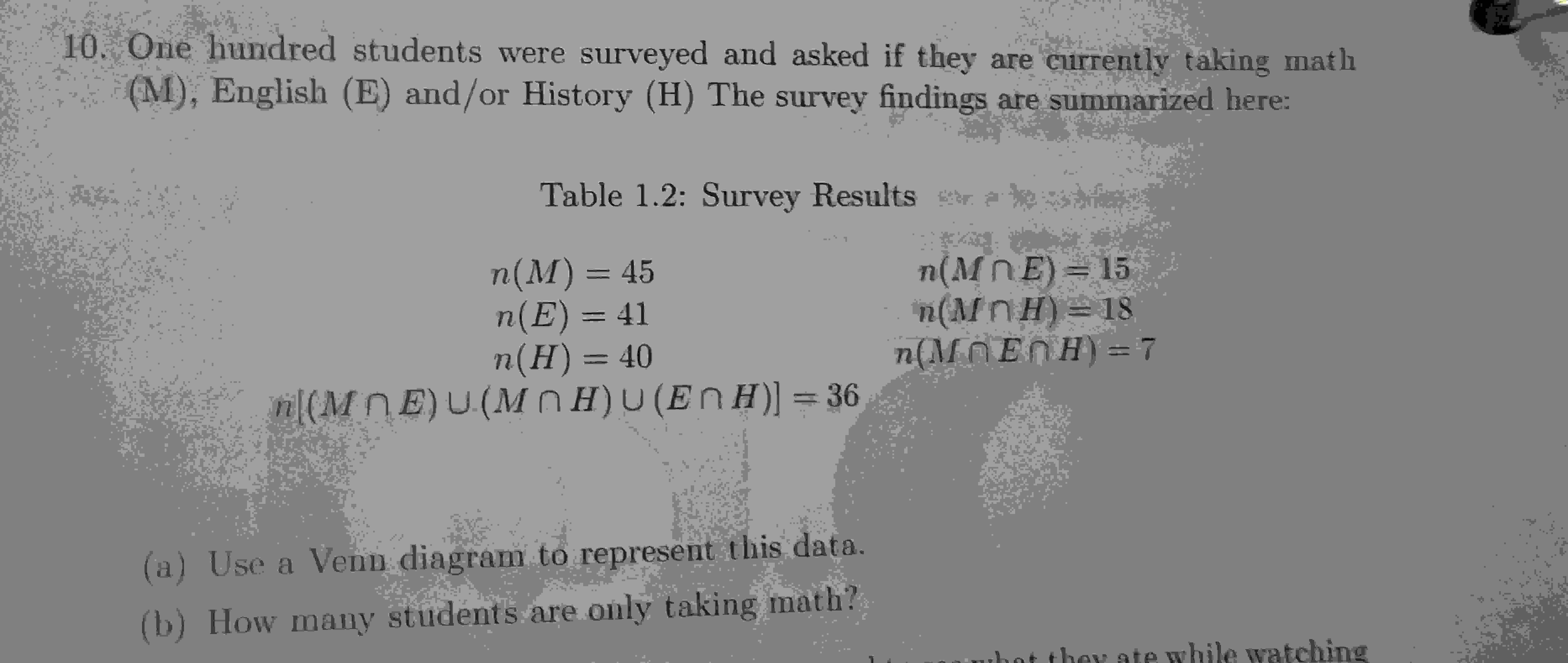 Solved One hundred students were surveyed and asked if | Chegg.com