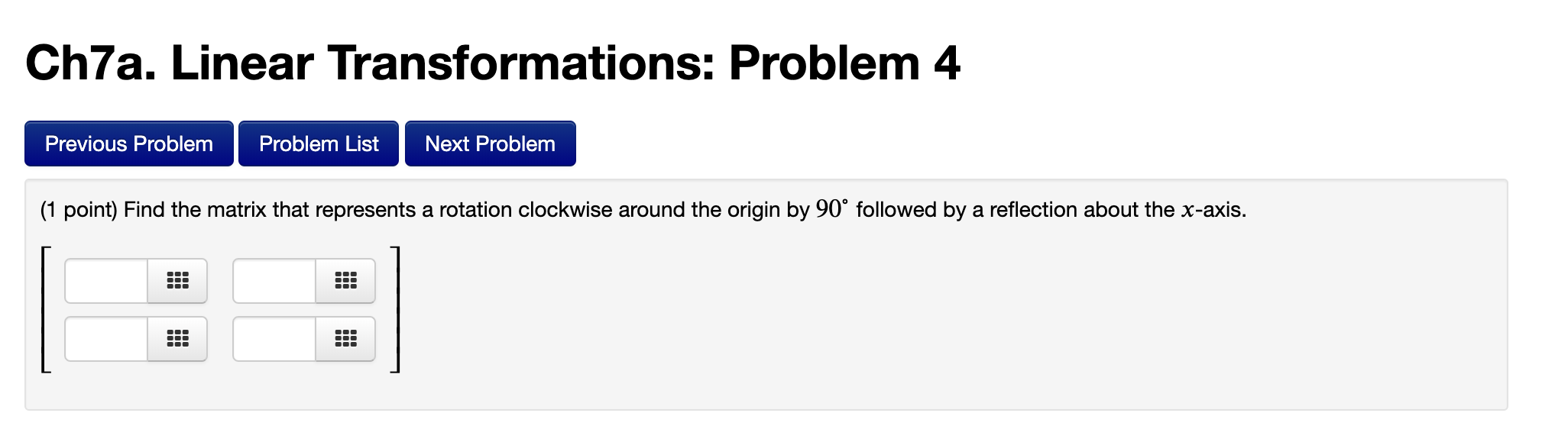 Solved Find the matrix that represents a rotation clockwise | Chegg.com