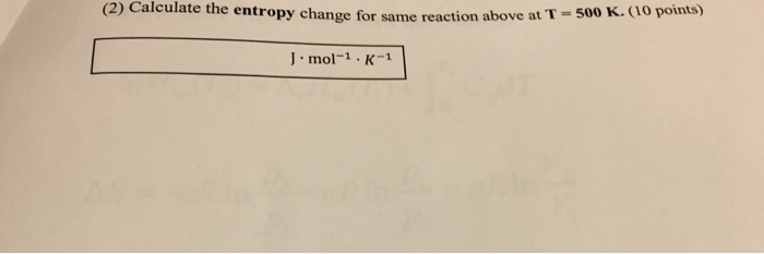 Solved (1) Calculate the enthalpy change for following | Chegg.com