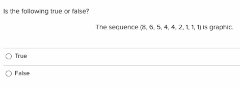 Solved Is the following true or false? The sequence | Chegg.com