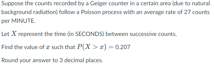 Solved Suppose the counts recorded by a Geiger counter in a | Chegg.com