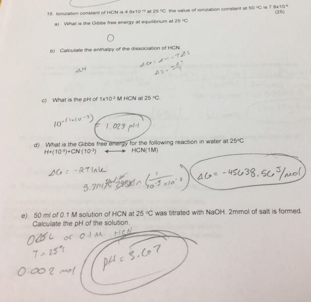 Solved 15 Ionization constant of HCN as 4 9x 10'0 at 25 °C | Chegg.com