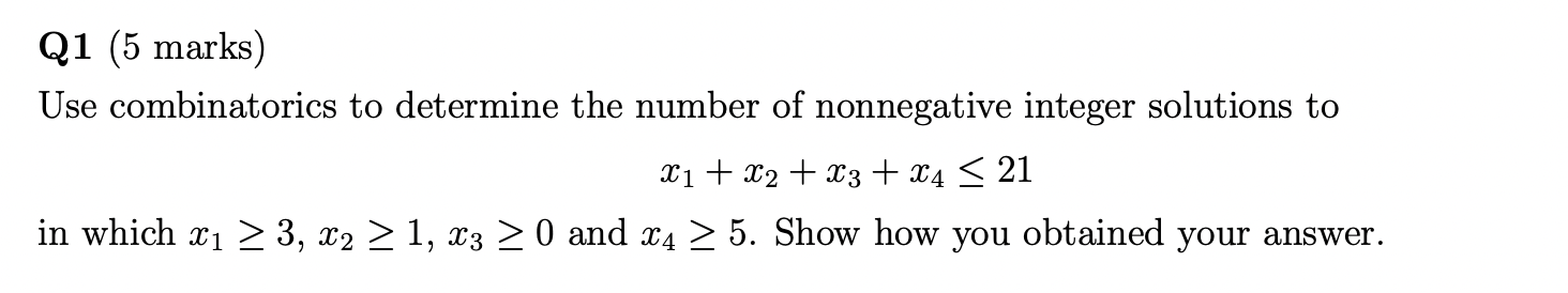 Solved Q1 5 Marks Use Combinatorics To Determine The 