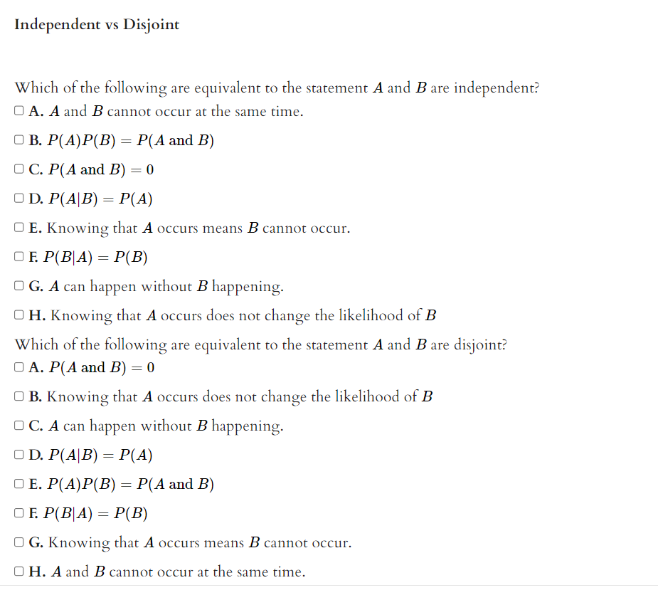 Solved Independent vs DisjointWhich of the following are | Chegg.com