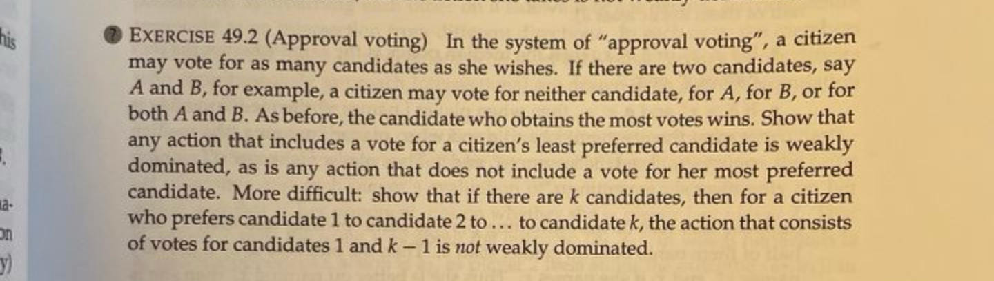 Solved (7) ﻿EXERCISE 49.2 (Approval voting) ﻿In the system | Chegg.com