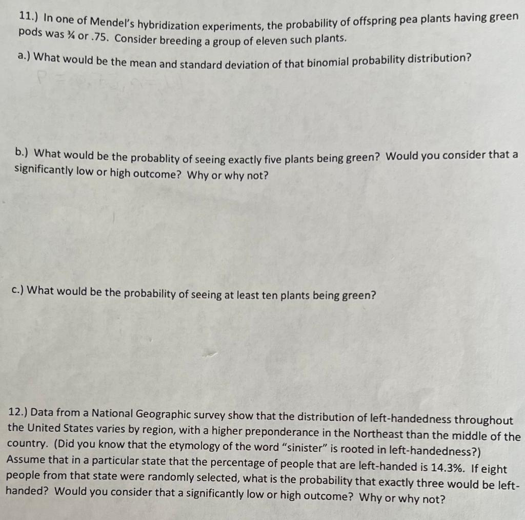 Solved 11.) In one of Mendel's hybridization experiments, | Chegg.com