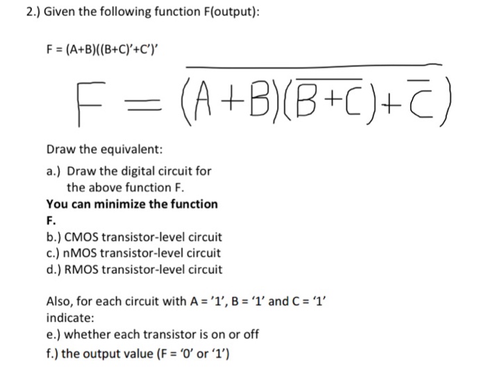 Solved Given the following function F(output): F = (A + | Chegg.com