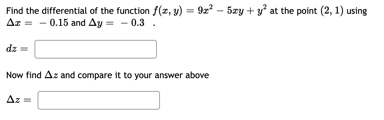 Solved = For the function f(x, y) 3x2 + 4xy + 3y2 – 2x – 5y | Chegg.com