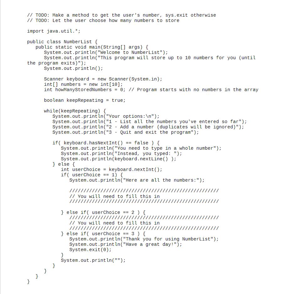 Solved / TODO: Make a method to get the user's number, | Chegg.com