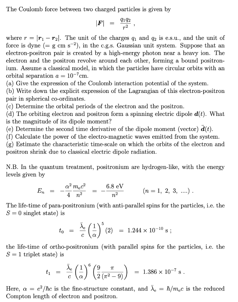 Solved The Coulomb force between two charged particles is | Chegg.com