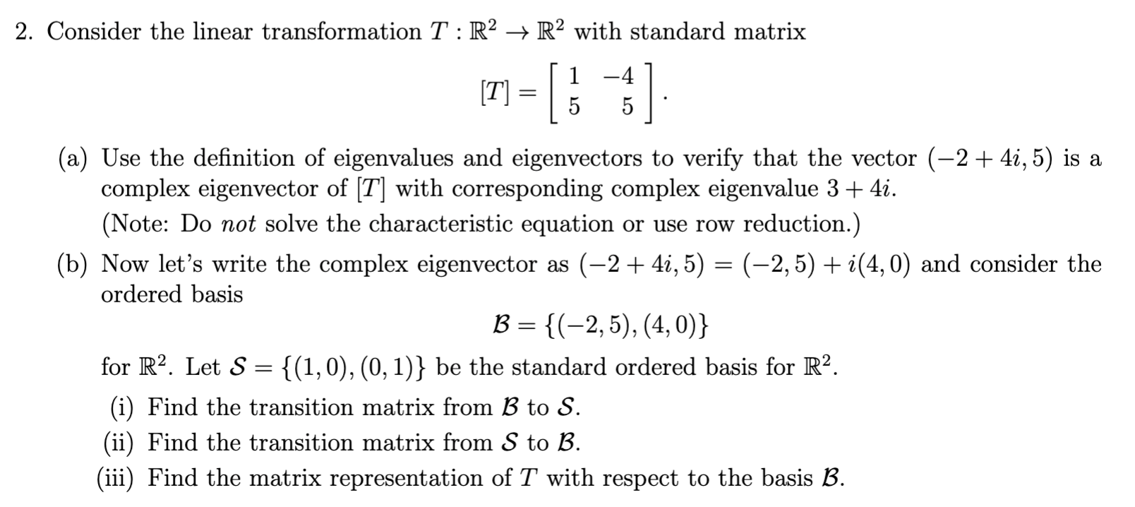 Solved 2. Consider the linear transformation T:R2→R2 with | Chegg.com