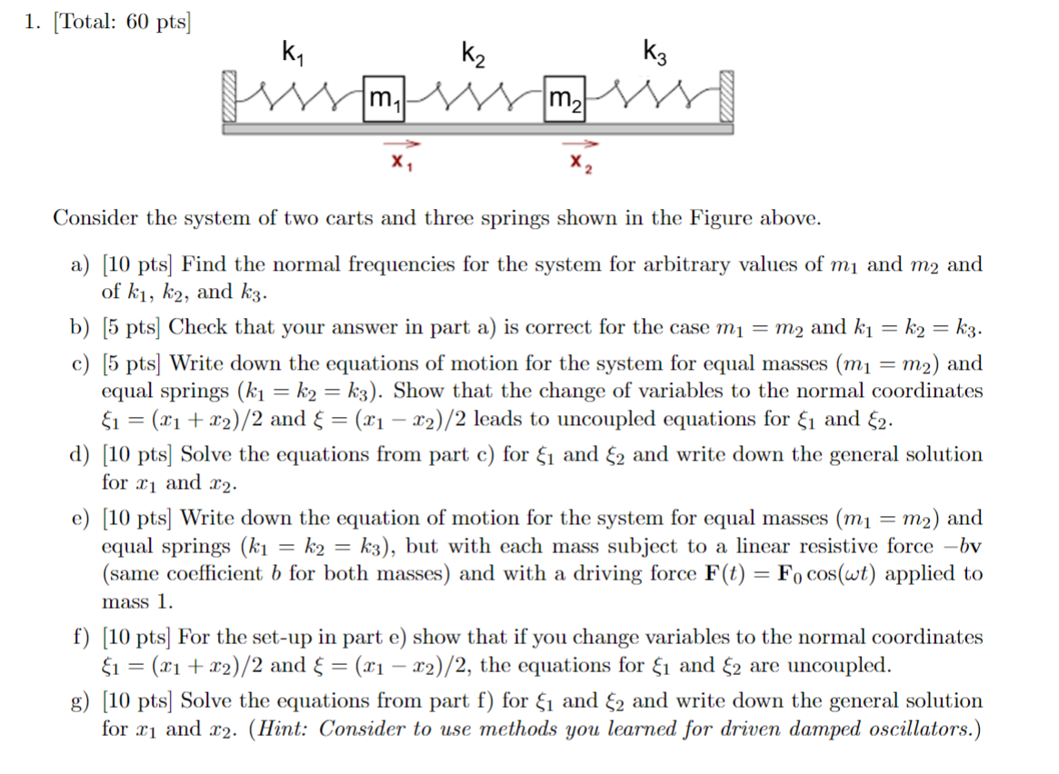 Solved [Total: 60pts ]Consider the system of two carts and | Chegg.com