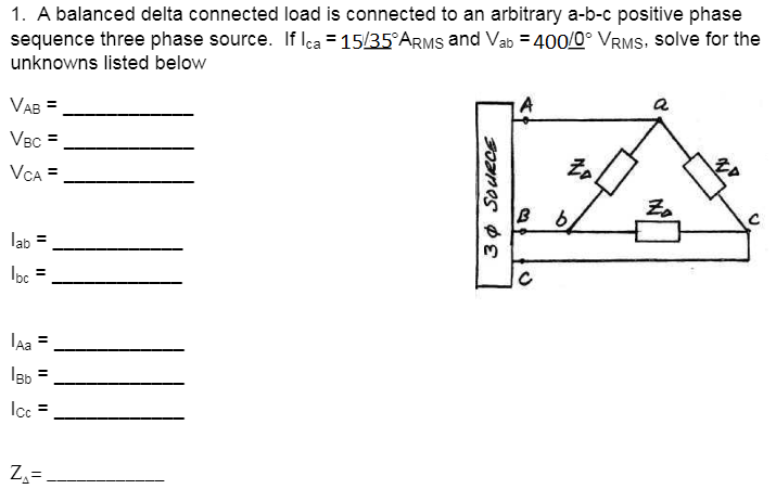 Solved 1. A balanced delta connected load is connected to an | Chegg.com