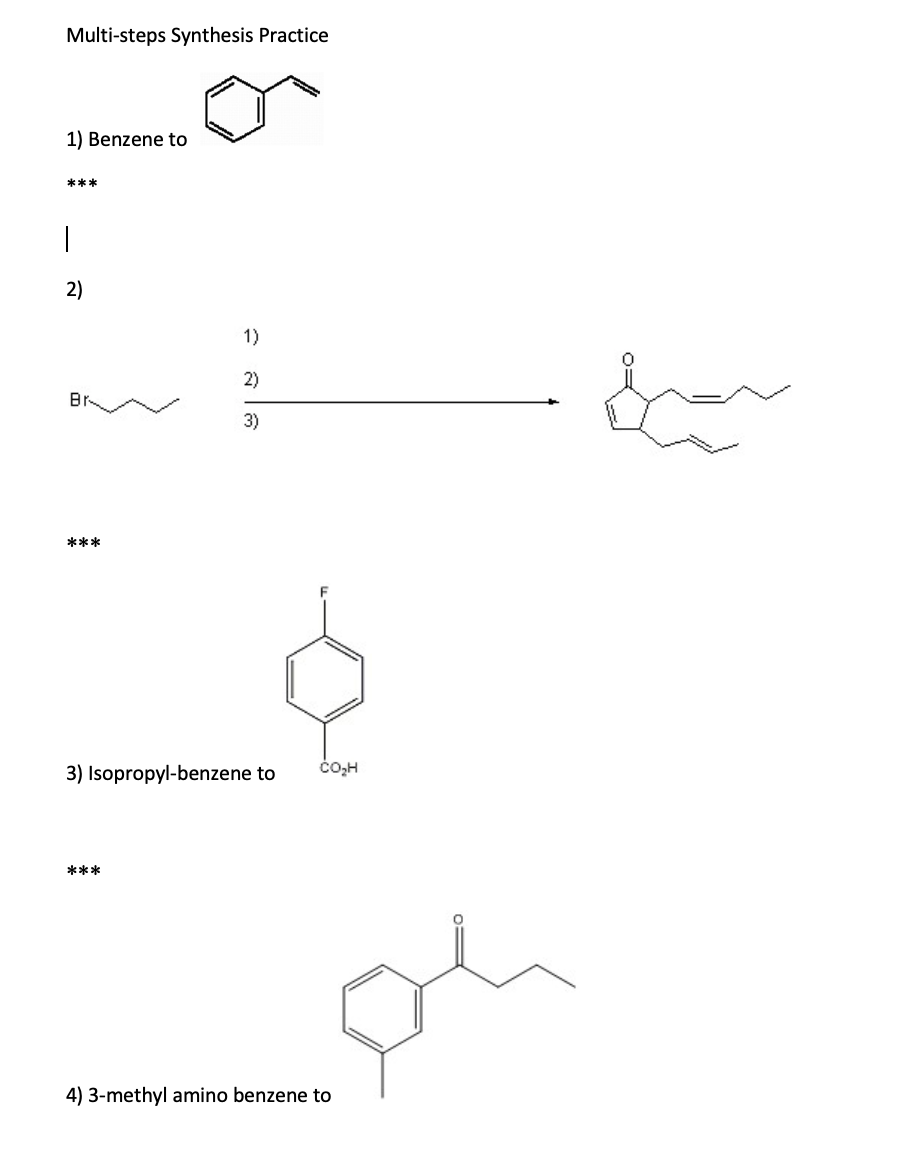 Solved Multi-steps Synthesis Practice 1) Benzene to *** - 2) | Chegg.com