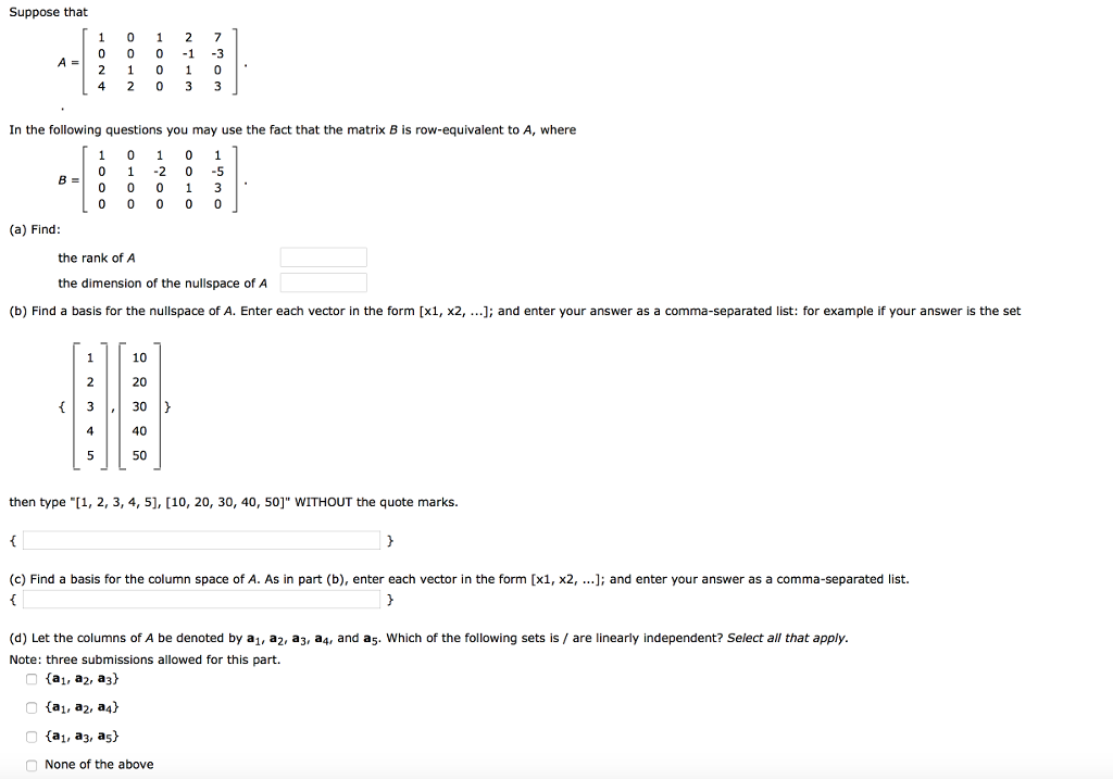 Solved Suppose that 1 0 1 2 7 0 0 0 1 3 4 2 0 3 3 In the | Chegg.com