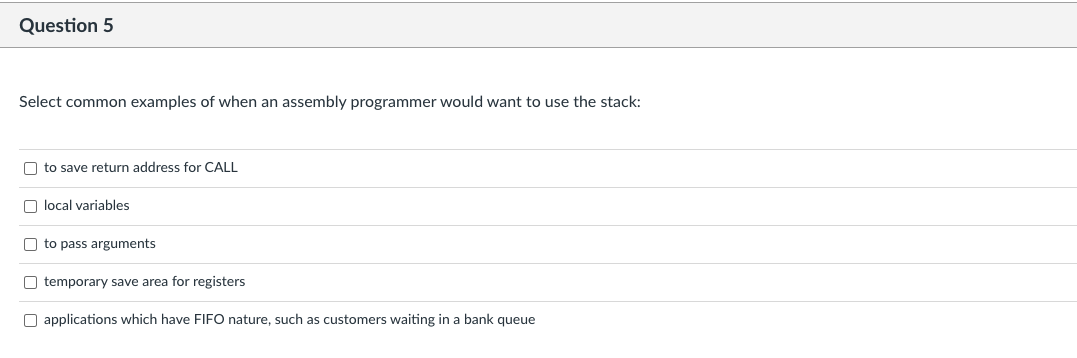 Solved Question 5 Select common examples of when an assembly | Chegg.com
