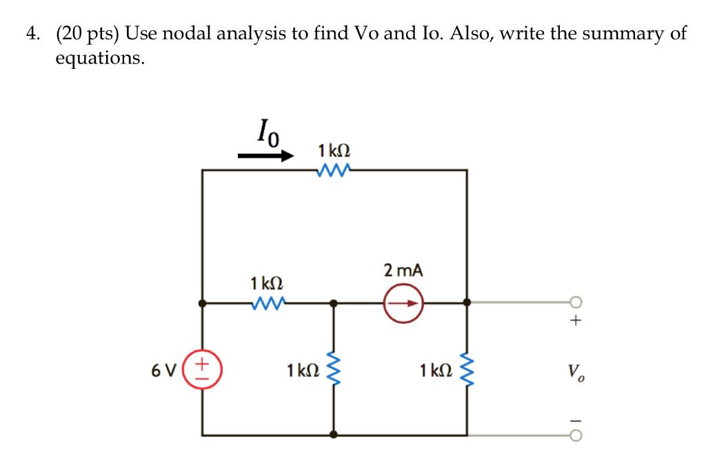 Solved 4. (20 pts) Use nodal analysis to find Vo and Io. | Chegg.com