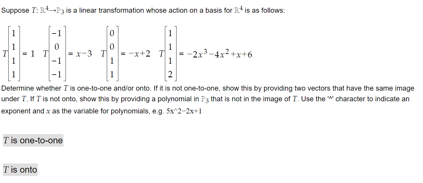 Solved Suppose T: R4–>P3 is a linear transformation whose | Chegg.com
