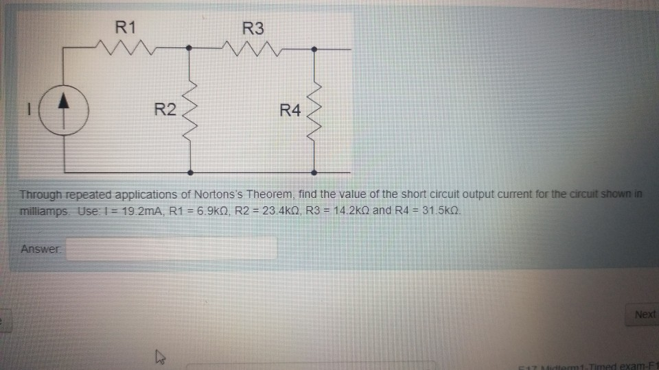 Solved: R1 R R4 Through Repeated Applications Of Nortons's... | Chegg.com