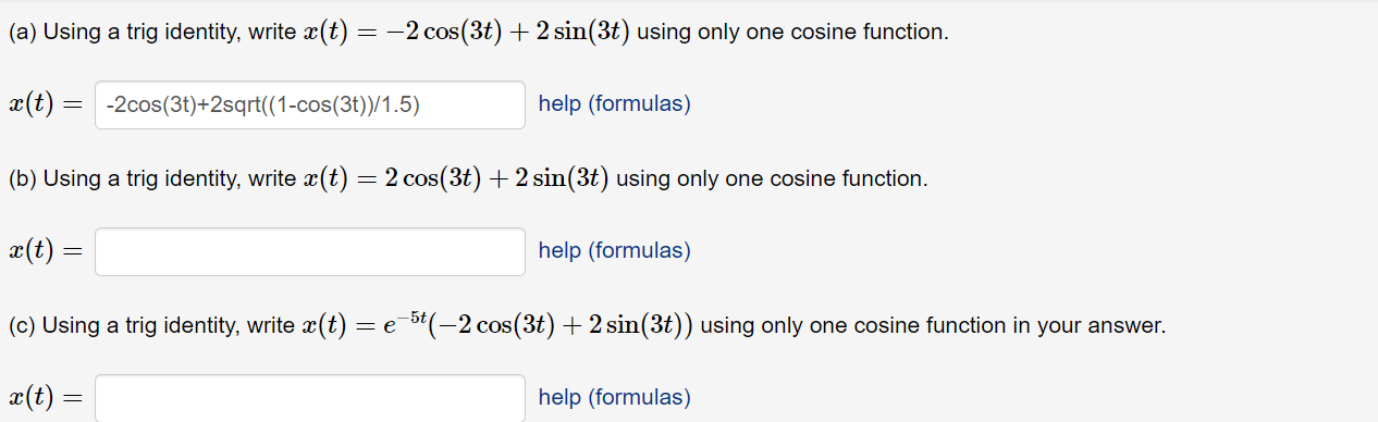 Solved Using a trig identity, write using only one cosine | Chegg.com