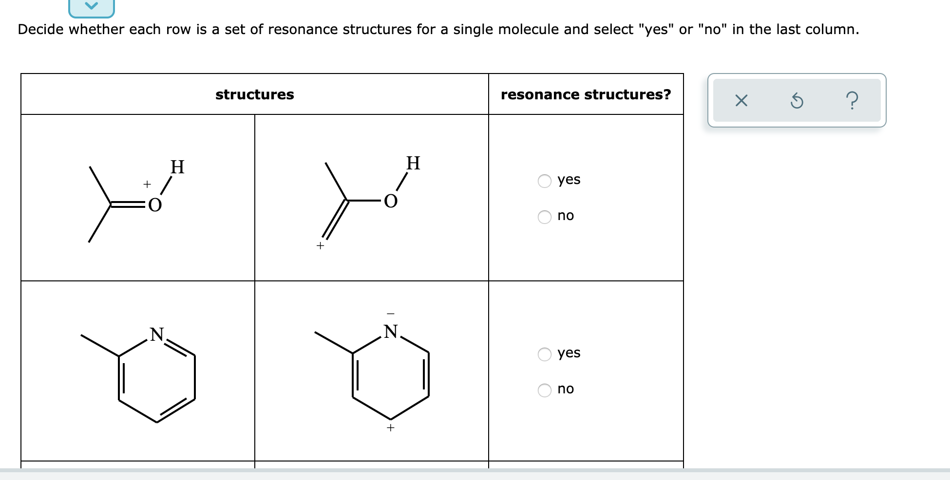 Solved Decide whether each row is a set of resonance | Chegg.com
