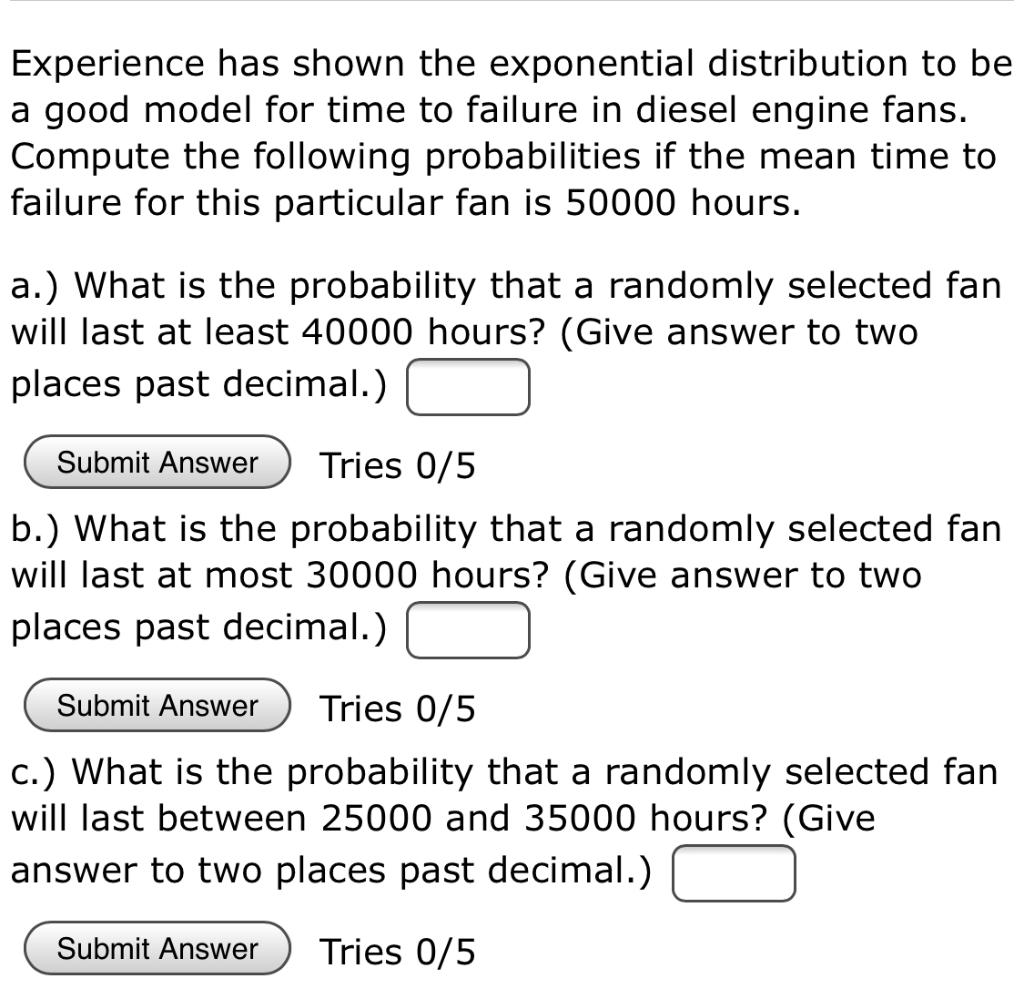 Solved Experience has shown the exponential distribution to | Chegg.com