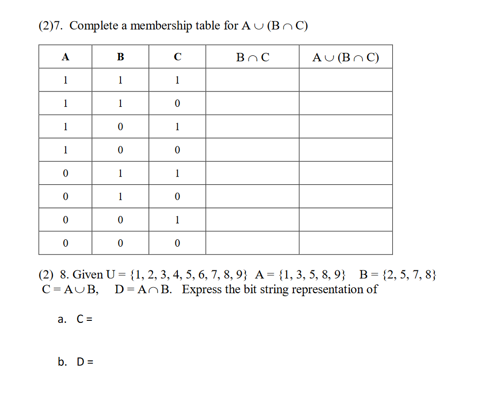 Solved (2)7. Complete a membership table for A∪(B∩C) (2) 8. | Chegg.com
