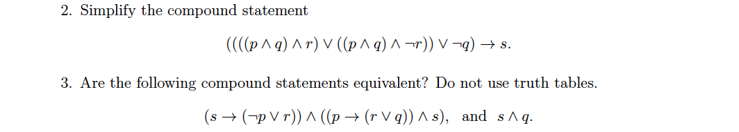 Solved 2. Simplify the compound statement ((((p19) ^r) v | Chegg.com
