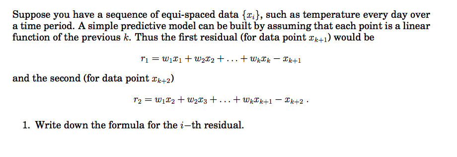 Solved Suppose you have a sequence of equi-spaced data {xi}, | Chegg.com