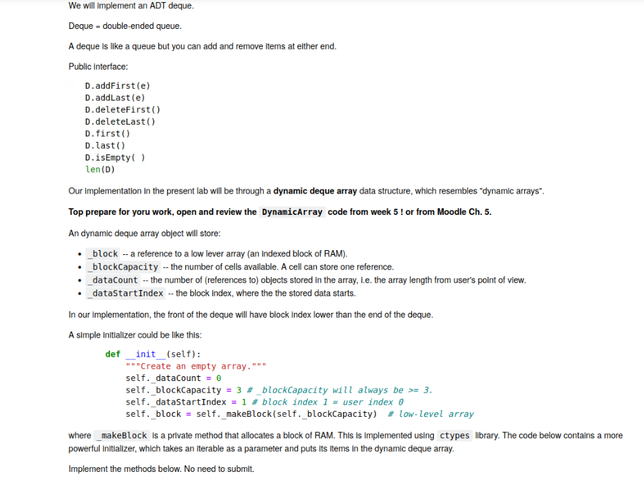 We will implement an ADT deque. Deque - double-ended | Chegg.com