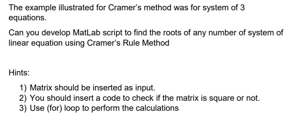 Solved The example illustrated for Cramer's method was for | Chegg.com