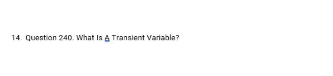 Solved 14. Question 240. What Is A Transient Variable? | Chegg.com