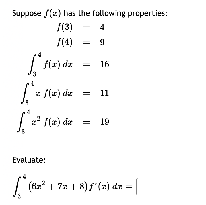 Solved Suppose f(a) has the following properties: f(3) 4 | Chegg.com