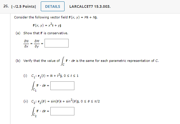 Solved Consider the following vector field F(x,y)=Mi+Nj. | Chegg.com
