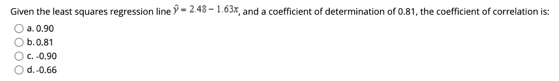 Solved Given the least squares regression line | Chegg.com