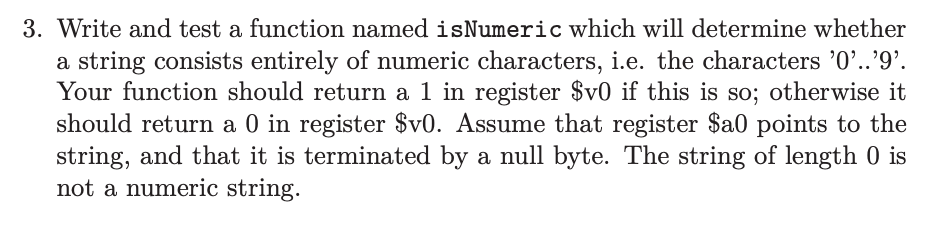 Solved 3. Write and test a function named isNumeric which | Chegg.com