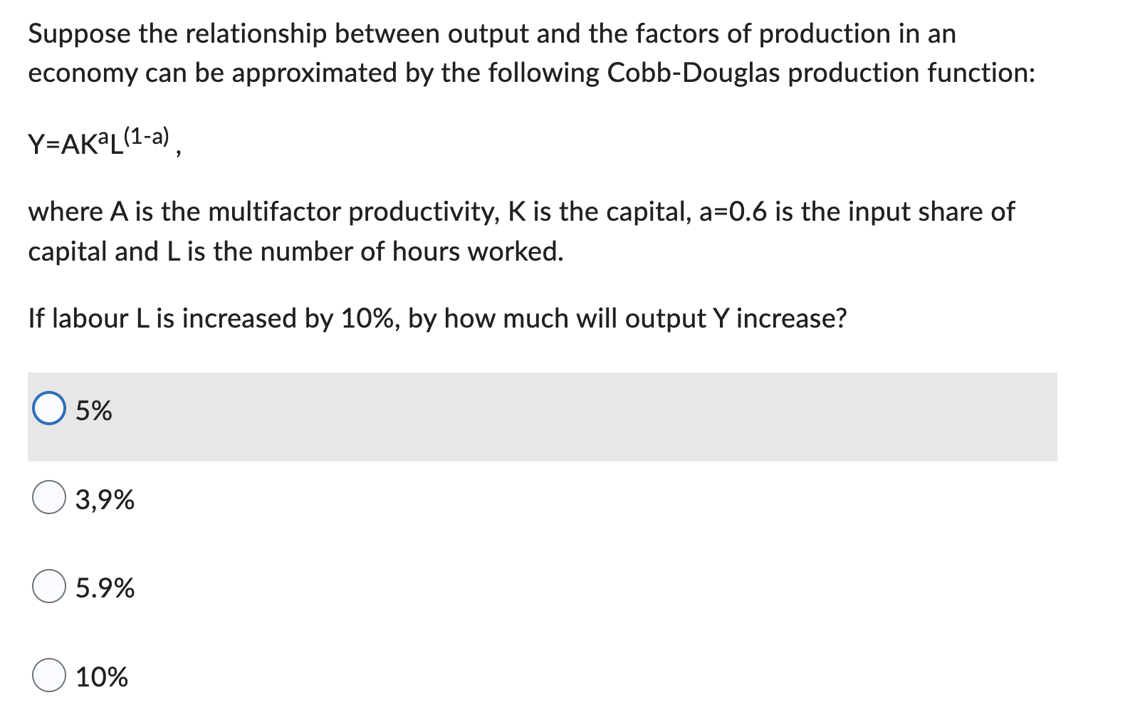 Solved Suppose the relationship between output and the | Chegg.com