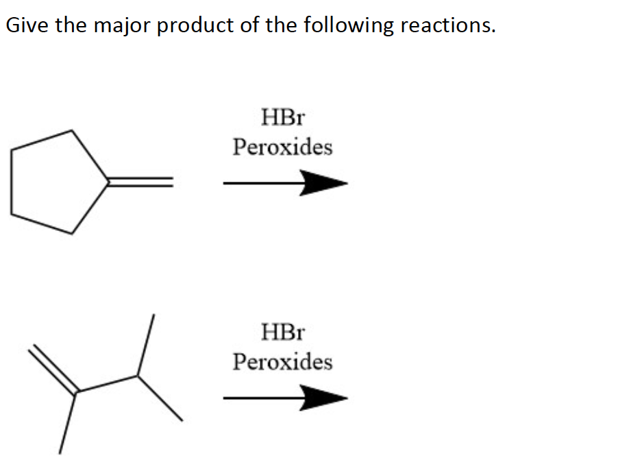 Solved Give the major product of the following reactions. | Chegg.com