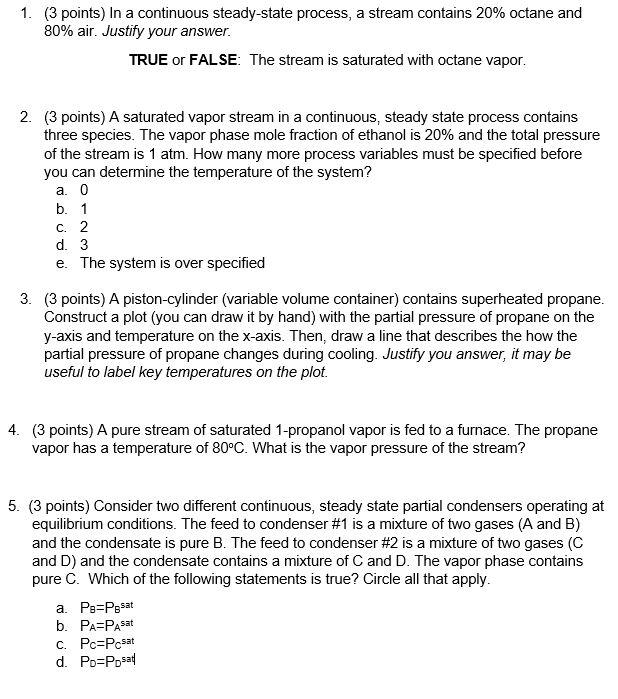 Solved 1. (3 points) In a continuous steady-state process, a | Chegg.com