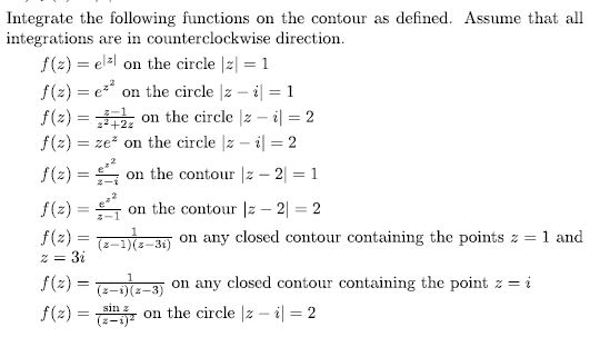 Solved Integrate the following functions on the contour as | Chegg.com