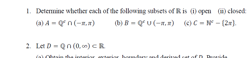 Solved 1. Determine whether each of the following subsets of | Chegg.com